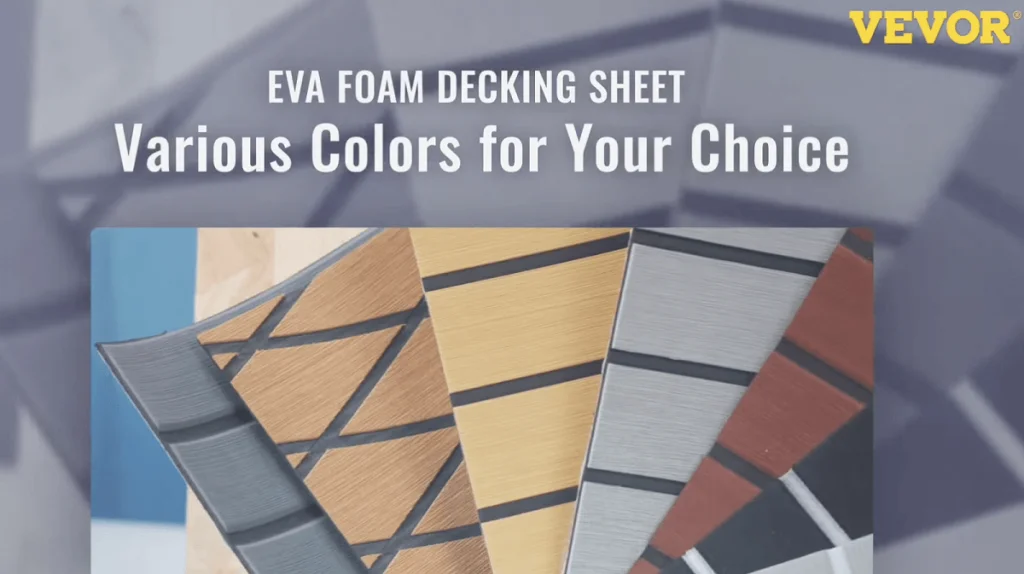 EVA form boat decking Archives - VEVOR Blog